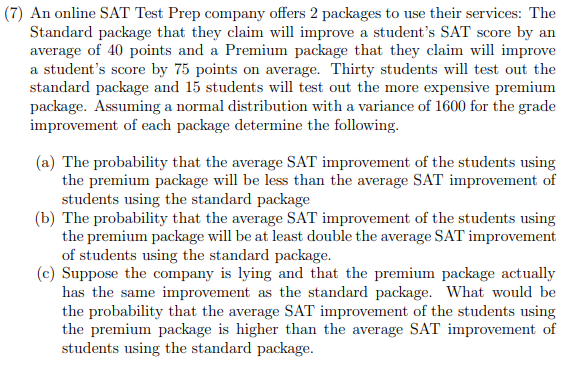 Solved 7) An online SAT Test Prep company offers 2 packages | Chegg.com