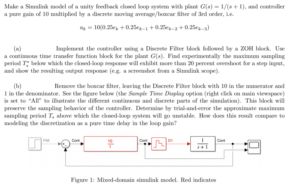 Make a Simulink model of a unity feedback closed loop | Chegg.com