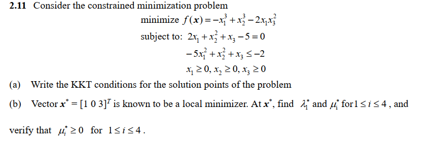 2.11 Consider the constrained minimization problem | Chegg.com