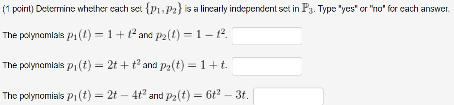 Solved (1 point) Determine whether each set {P1, P2} is a | Chegg.com
