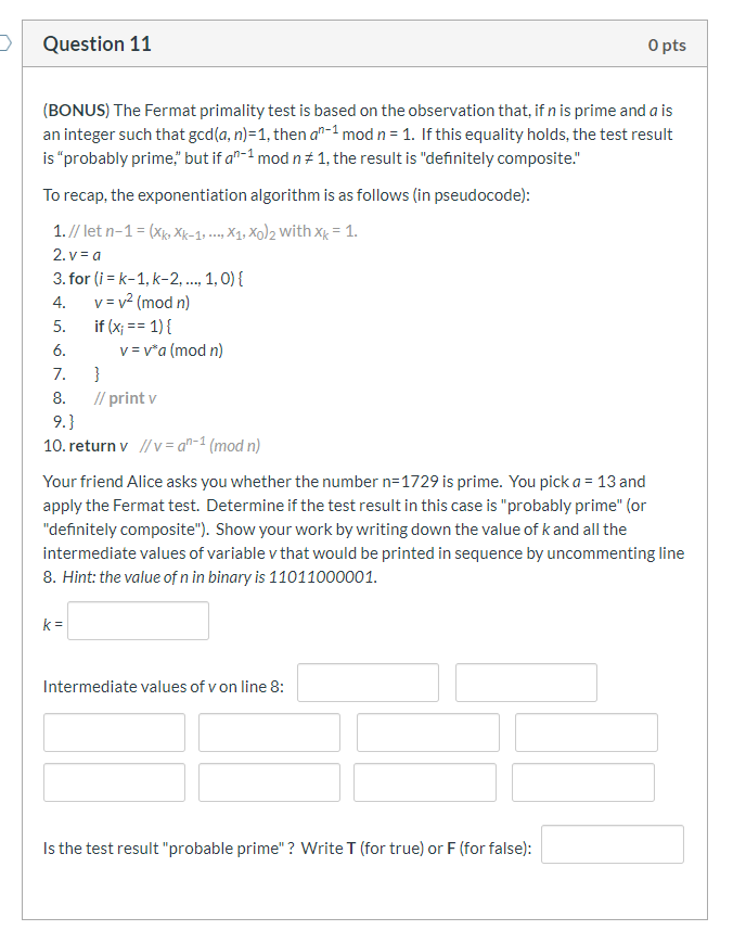 Solved Question 11 O pts (BONUS) The Fermat primality test | Chegg.com