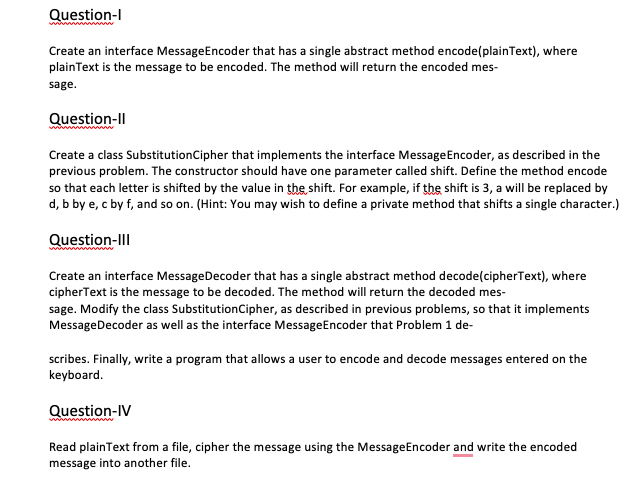 [solved] Create An Interface Messageencoder That Has A Sin