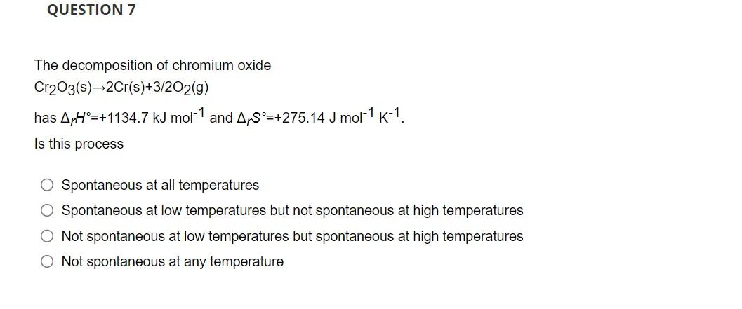 Solved The decomposition of chromium oxide Cr2O3( | Chegg.com
