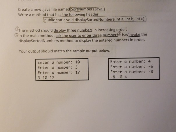 Solved Create a new java file named SortNumbers.java. Write | Chegg.com