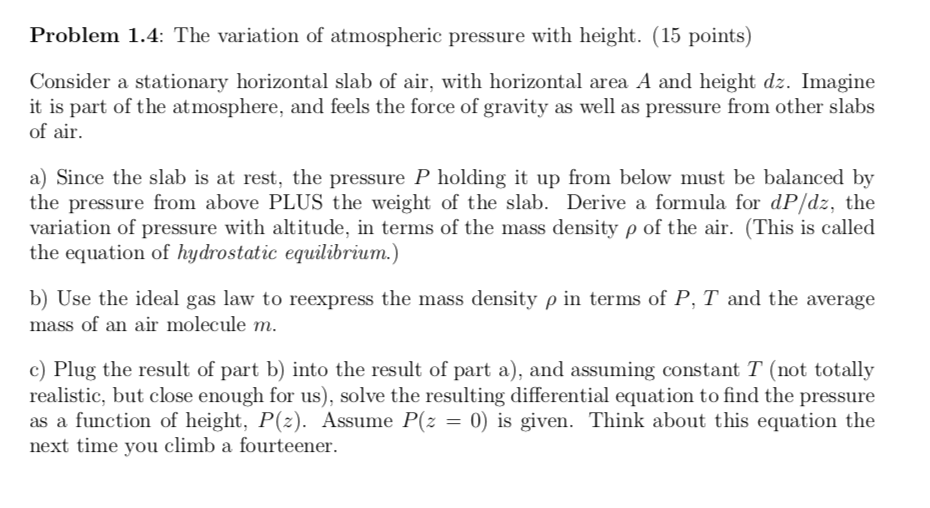 Solved Problem 1.4: The variation of atmospheric pressure | Chegg.com