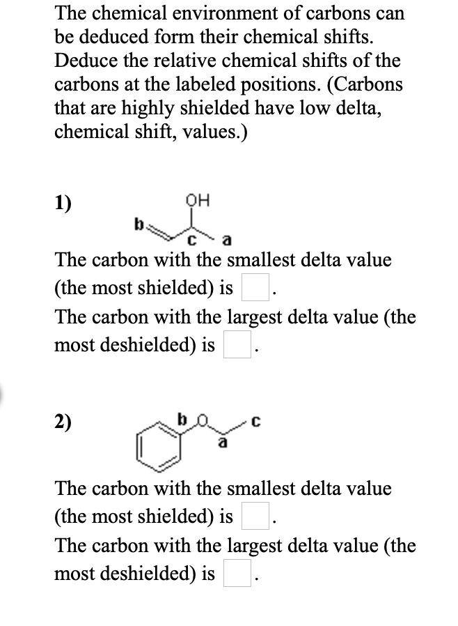 Solved The chemical environment of carbons can be deduced | Chegg.com