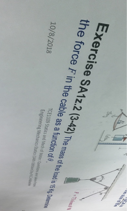 Solved Exercise SA1z.2 (3-42) The rmas ofot lid i the force | Chegg.com