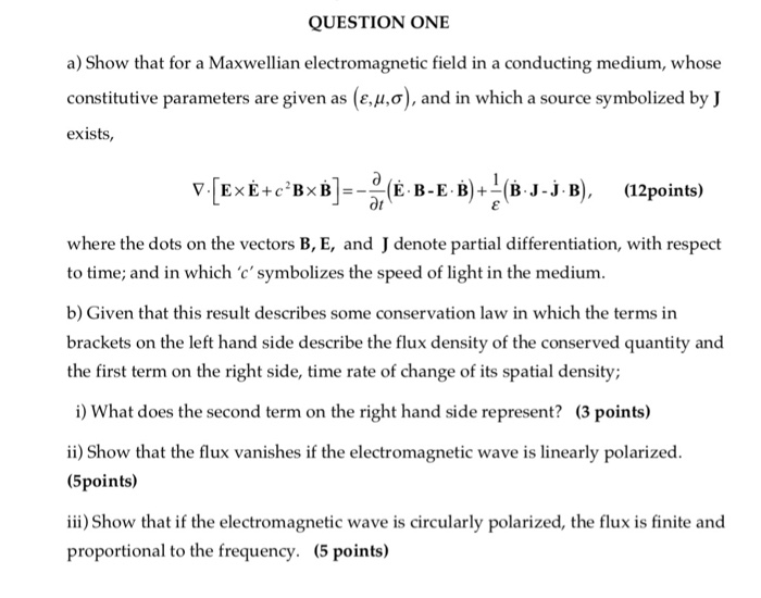 Solved QUESTION ONE a) Show that for a Maxwellian | Chegg.com
