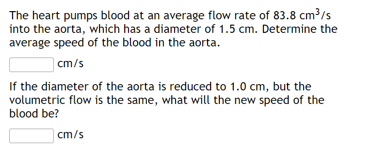 Solved The heart pumps blood at an average flow rate of 83.8 | Chegg.com