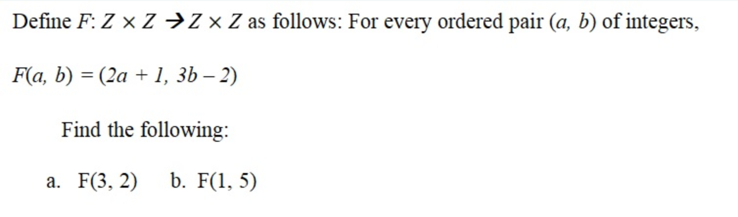 Solved Define F: Z X Z →Z Z as follows: For every ordered | Chegg.com