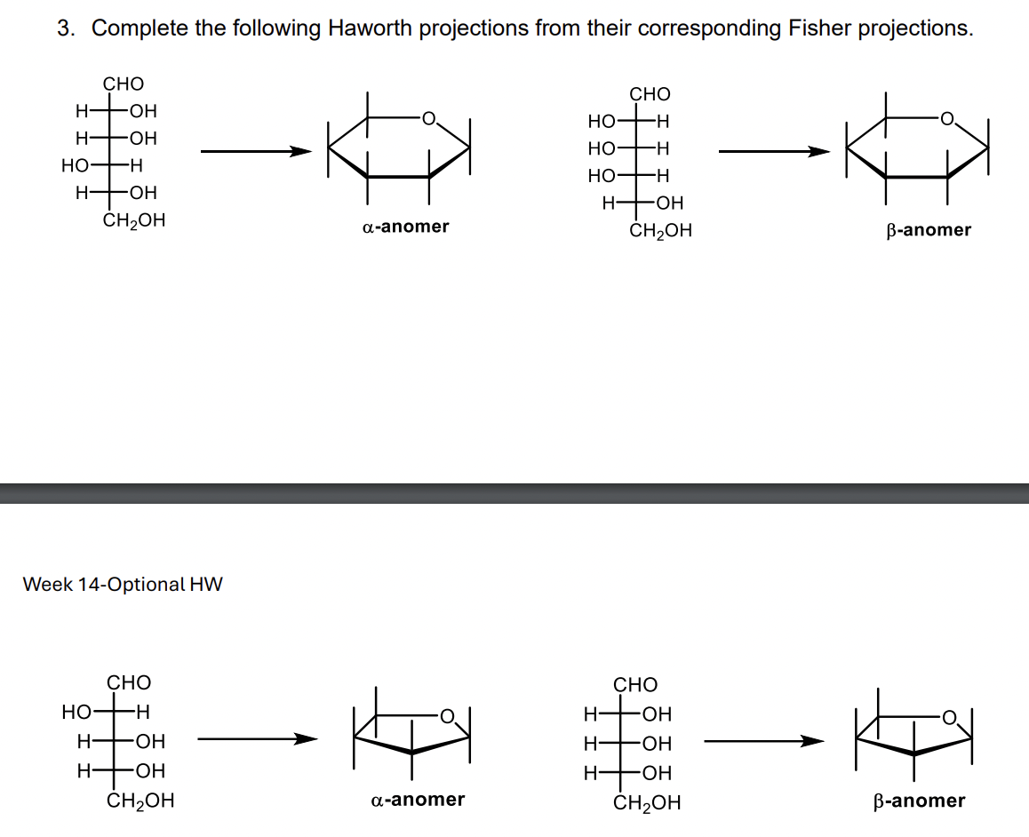 Solved 3. ﻿Complete the following Haworth projections from | Chegg.com