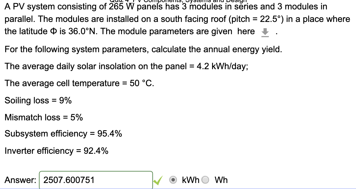 Solved A PV system consisting of 265 W panels has 3 modules | Chegg.com