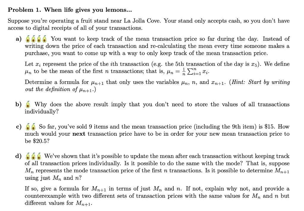 Problem 1. When life gives you lemons... Suppose | Chegg.com