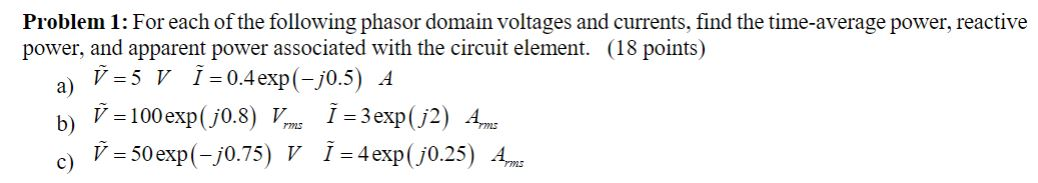 Solved Problem 1: For each of the following phasor domain | Chegg.com