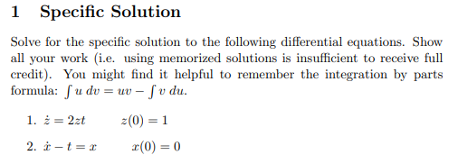 Solved 1 Specific Solution Solve for the specific solution | Chegg.com