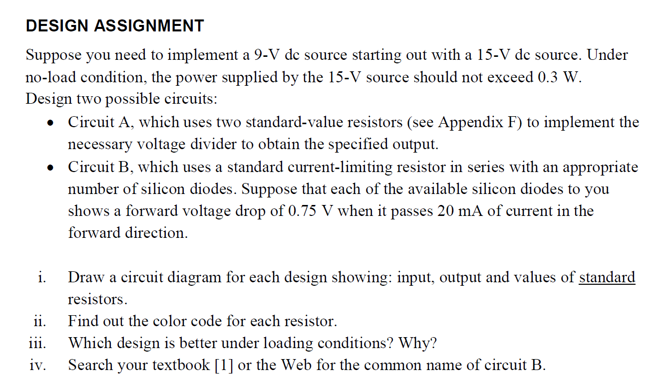 Solved DESIGN ASSIGNMENT Suppose you need to implement a 9-V | Chegg.com