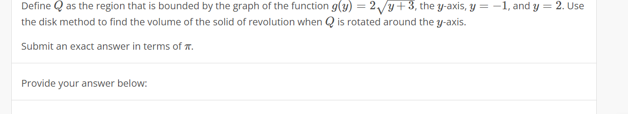 Solved Define Q as the region that is bounded by the graph | Chegg.com
