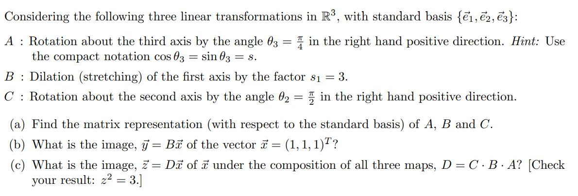 Solved Considering the following three linear | Chegg.com