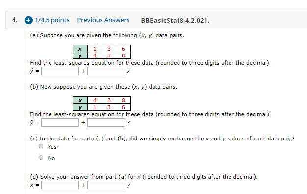 Solved 4. + 1/4.5 points Previous Answers BBBasicStat8 | Chegg.com
