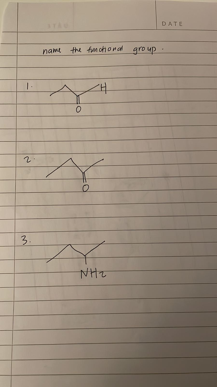 Solved DATE name the functional group 1. CH 0 2. O 3. NH2 | Chegg.com