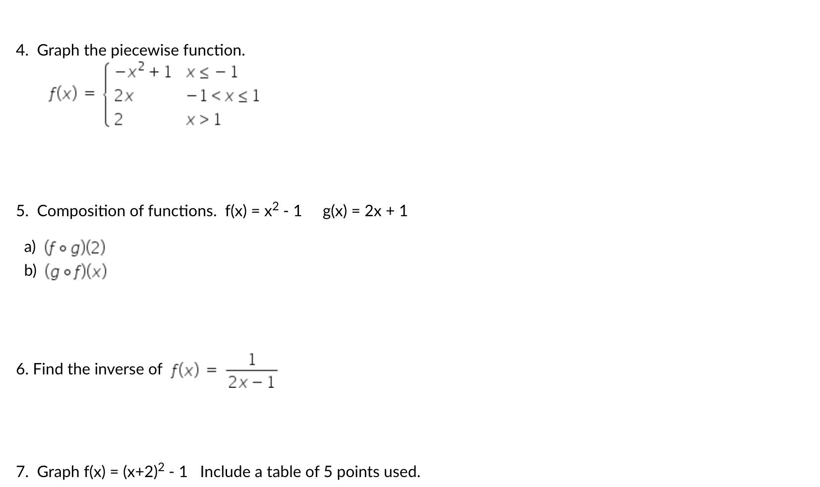 Solved 4. Graph the piecewise function. | Chegg.com