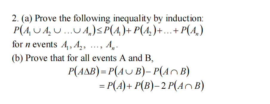 Solved 2. (a) Prove the following inequality by induction: | Chegg.com