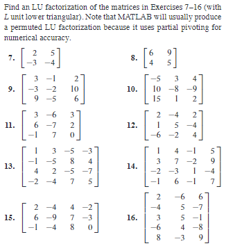 Solved Find an LU factorization of the matrices in Exercises | Chegg.com