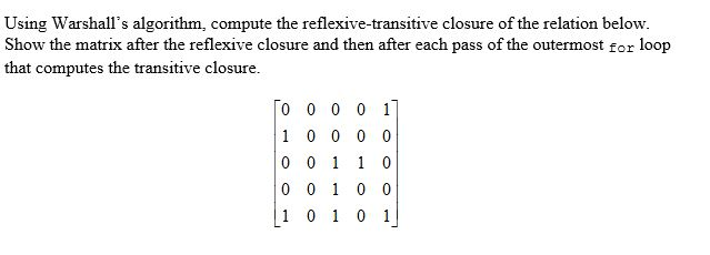 Solved Using Warshalls Algorithm Compute The 5777