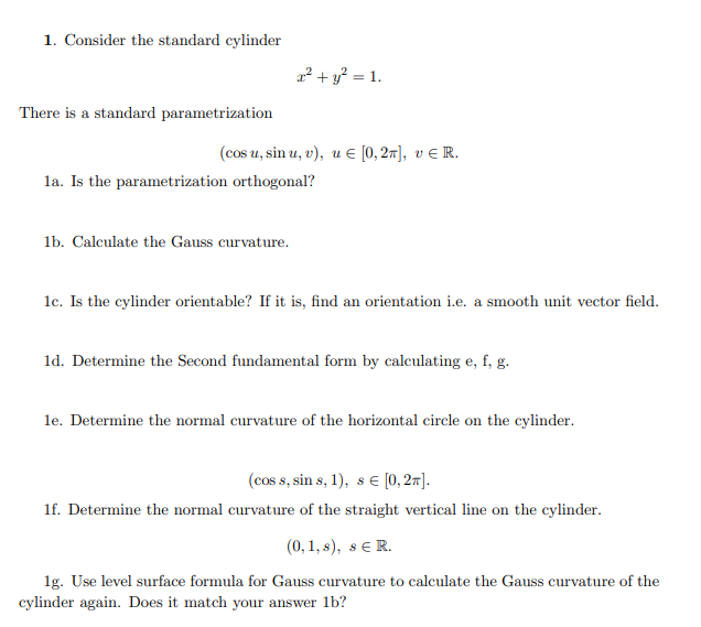 Solved 1. Consider the standard cylinder 22 + y2 = 1. There | Chegg.com