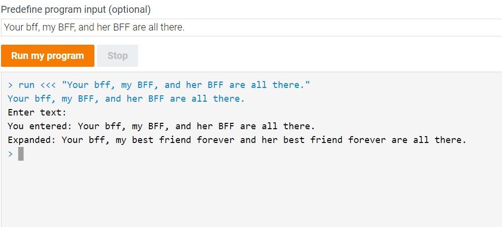 Solved Get a line of text from the user. Output that line. | Chegg.com