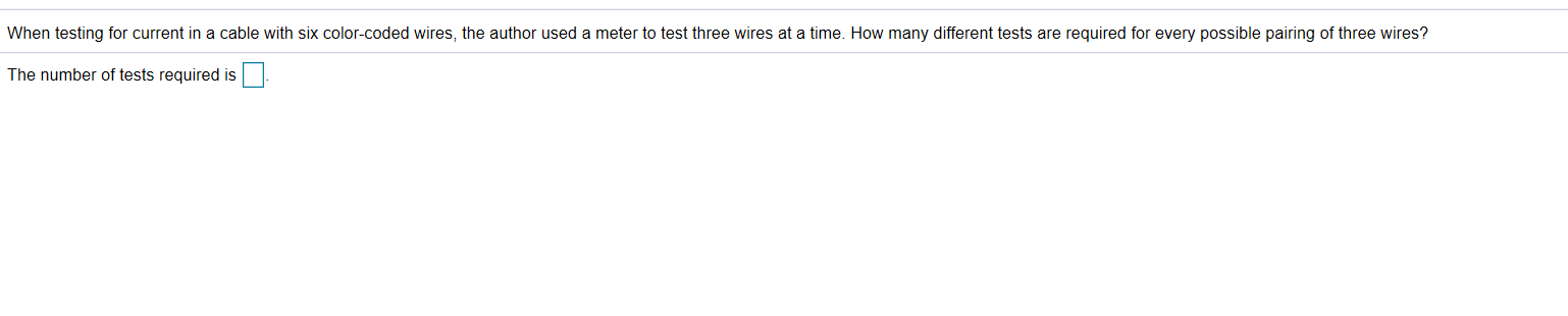 Solved When testing for current in a cable with six | Chegg.com