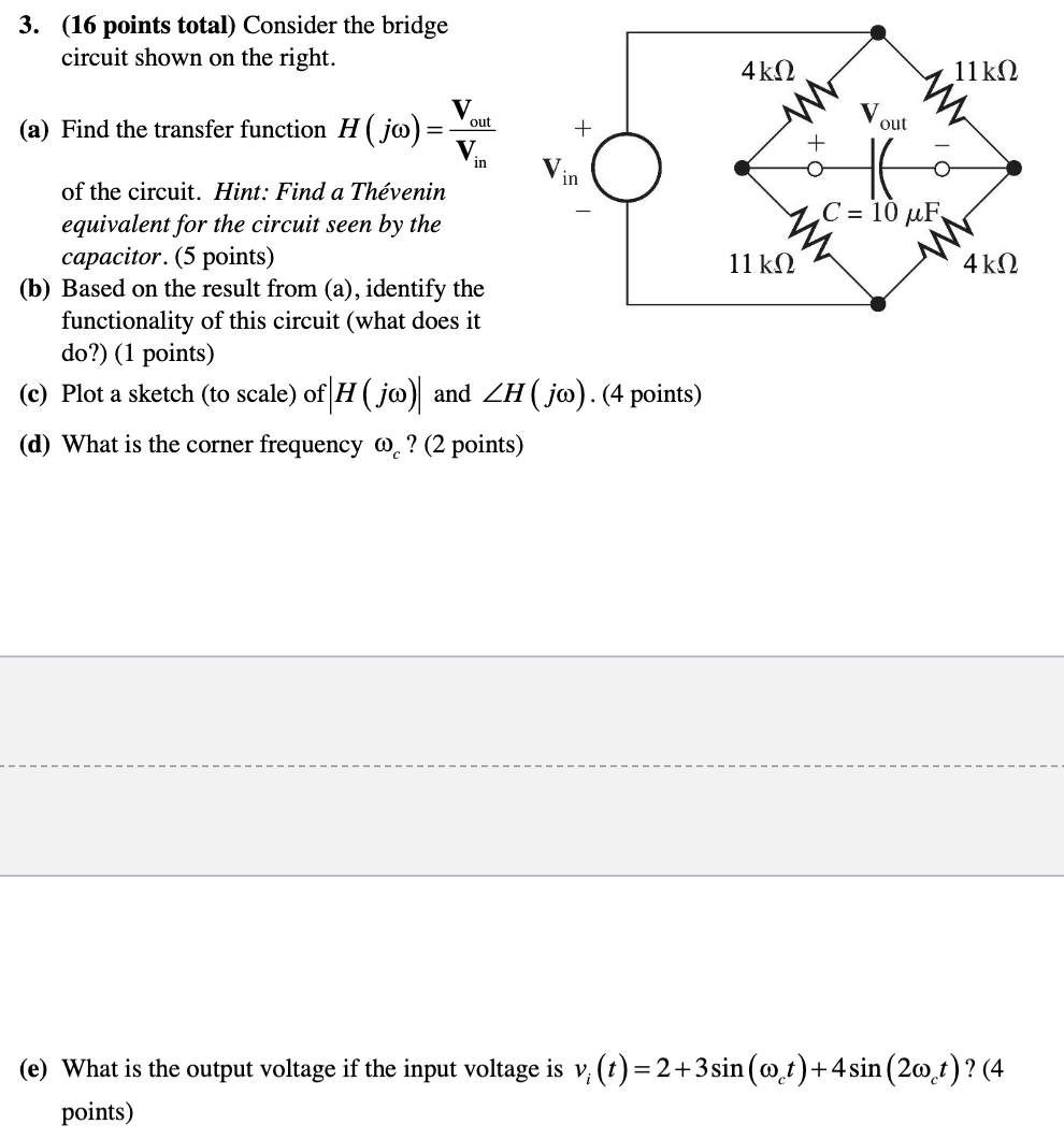 Solved (16 ﻿points total) ﻿Consider the bridgecircuit shown | Chegg.com