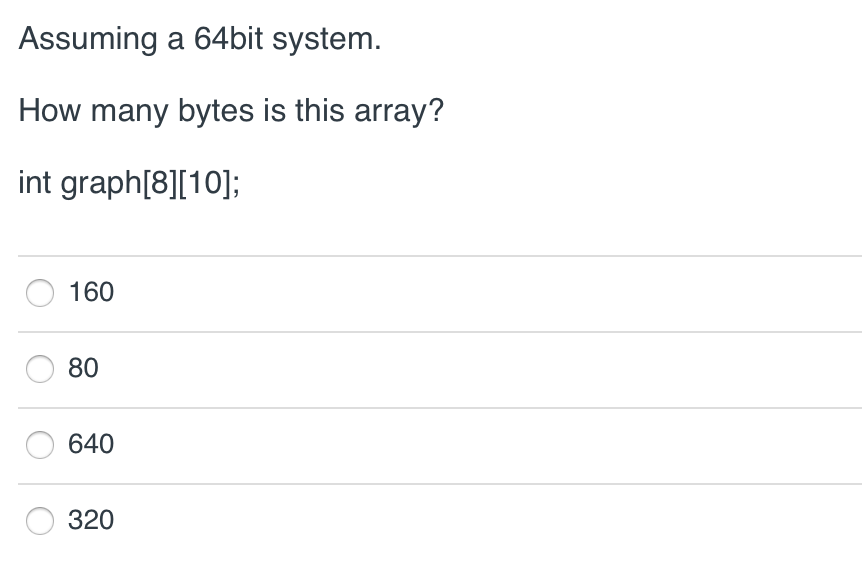 Solved Assuming a 32bit processor -- How many bytes is this | Chegg.com
