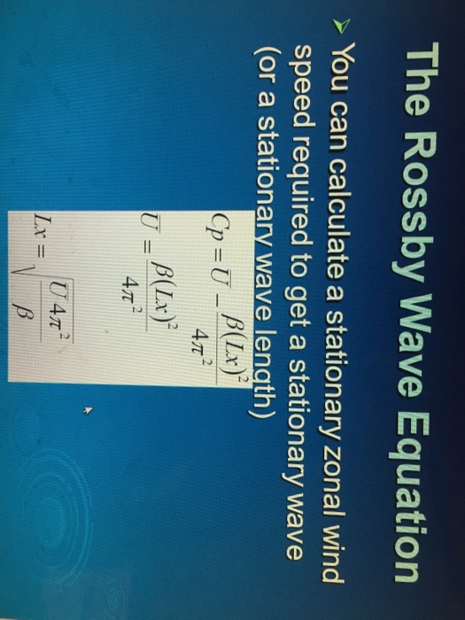 Solved Use only the Rossby wave equation and calculate what | Chegg.com