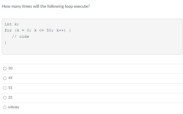 Solved How many times will the following loop execute? int | Chegg.com