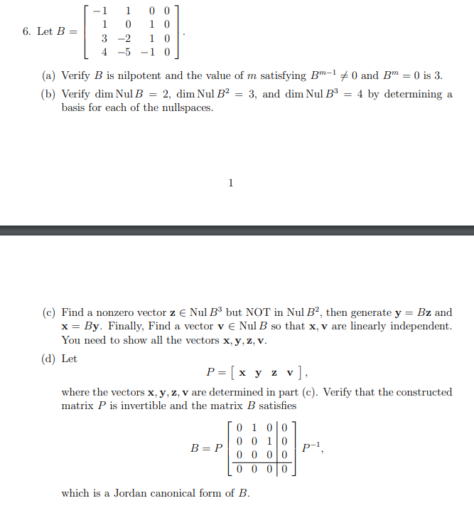Solved A square matrix A is called nilpotent if Ak = Onxn | Chegg.com