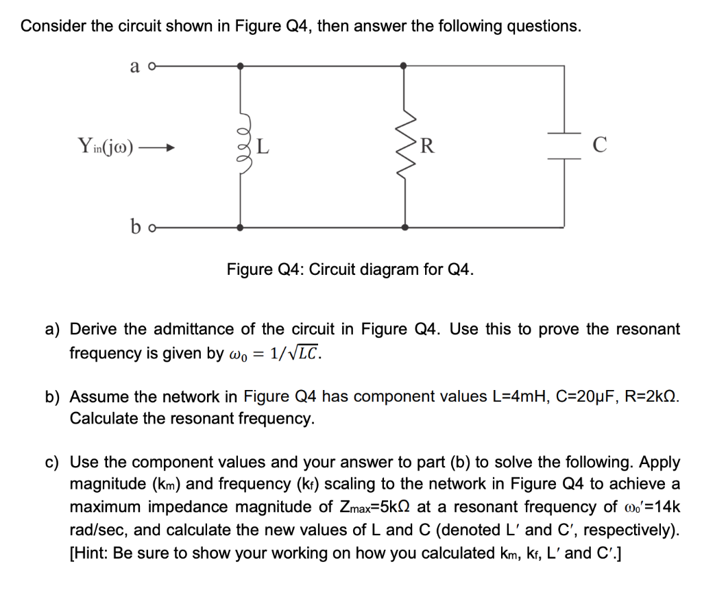 Solved Consider the circuit shown in Figure Q4, then answer | Chegg.com