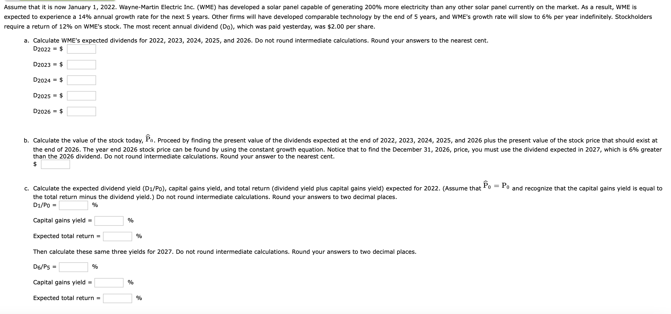 Solved require a return of 12% ﻿on WME's stock. The most | Chegg.com