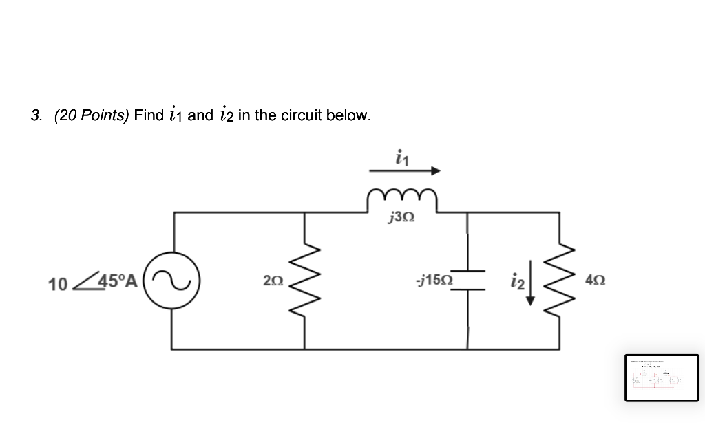 Solved 3. (20 Points) Find i1 and i2 in the circuit below. | Chegg.com