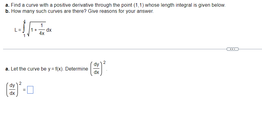 Solved a. Find a curve with a positive derivative through | Chegg.com