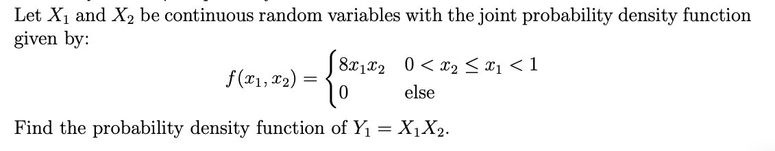 Solved Let X1 and X2 be continuous random variables with the | Chegg.com