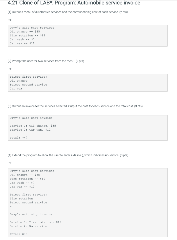 Solved 4.21 Clone of LAB*: Program: Automobile service | Chegg.com