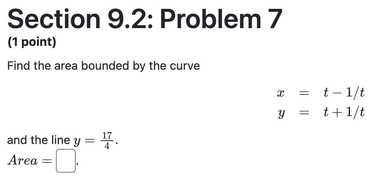 Solved Section 9.2: Problem 7(1 ﻿point)Find the area bounded | Chegg.com