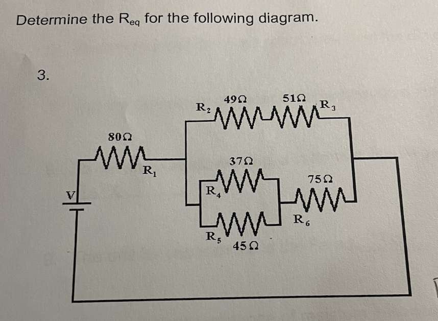 Solved Determine the Req ﻿for the following diagram. | Chegg.com