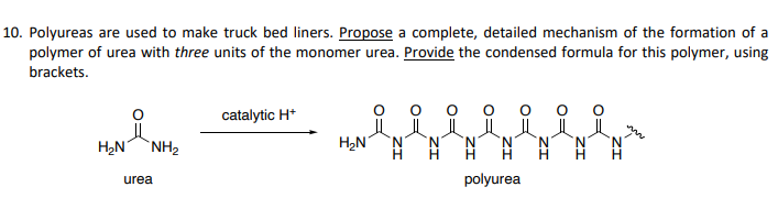 Solved 0. Polyureas are used to make truck bed liners. | Chegg.com