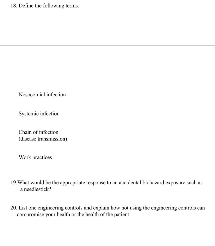 Solved 18. Define the following terms. Nosocomial infection | Chegg.com