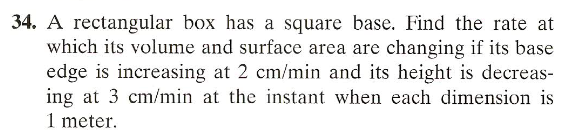 Solved 34. A rectangular box has a square base. Find the | Chegg.com