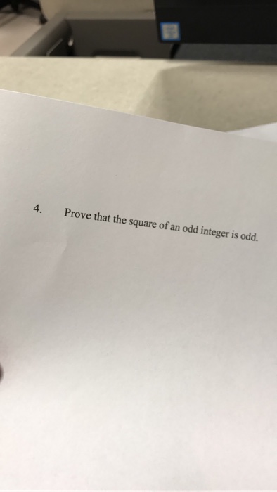 Solved Prove that the square of an odd integer is odd. | Chegg.com