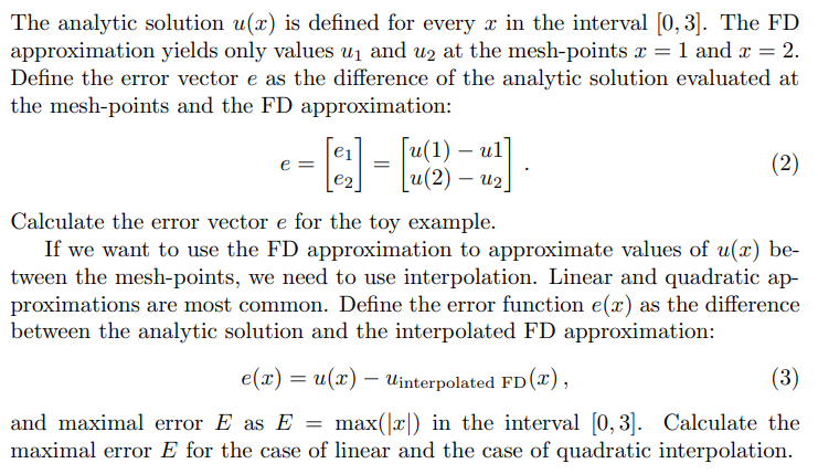 e = = The analytic solution u(x) is defined for every | Chegg.com