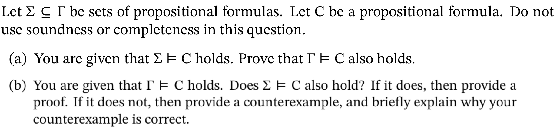 Solved Let ΣsubeΓ ﻿be Sets Of Propositional Formulas Let C